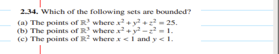 Solved 2.34. Which of the following sets are bounded? (a) | Chegg.com