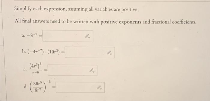 Solved Simplify each expression, assuming all variables are | Chegg.com
