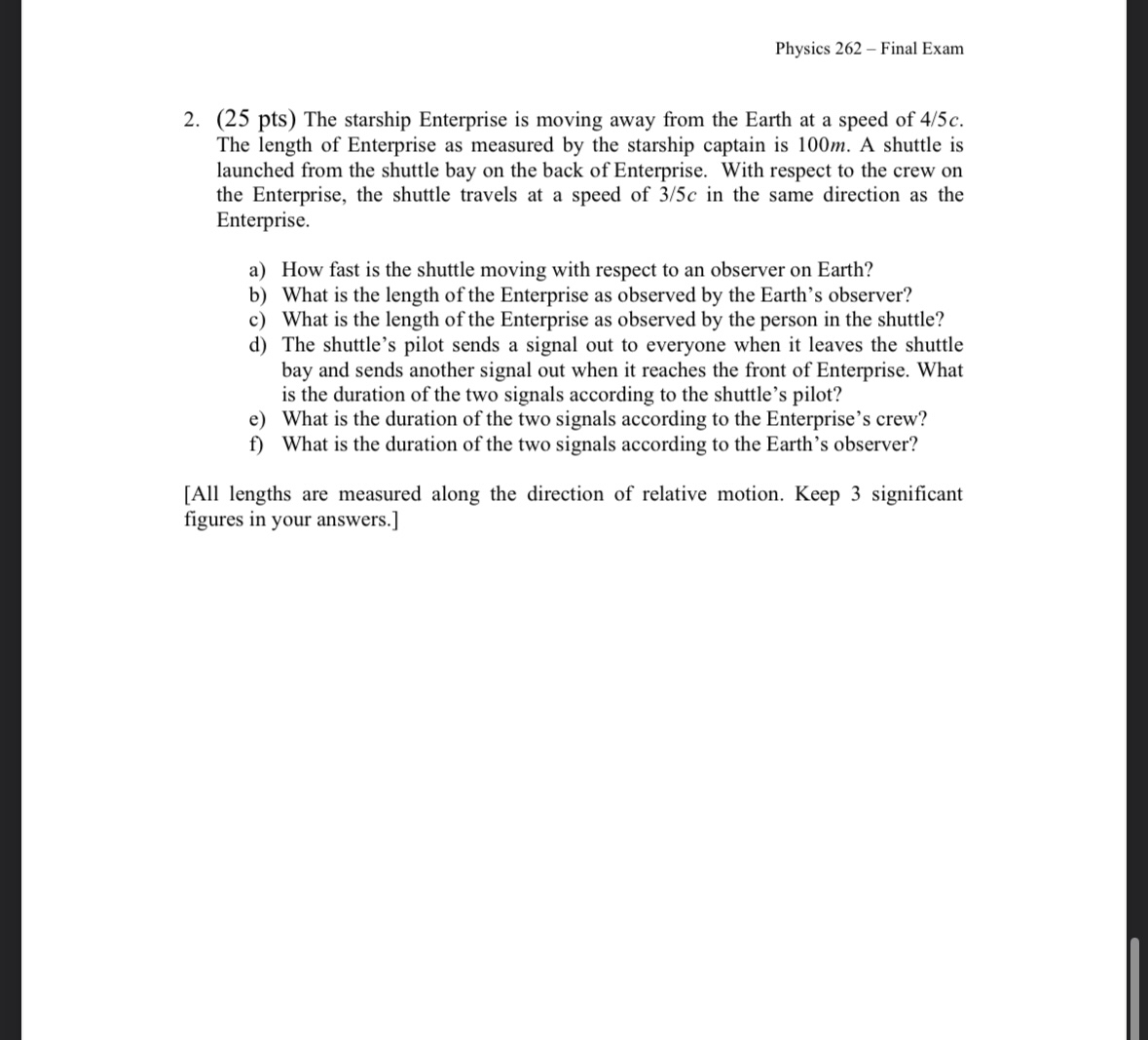 Solved Physics 262 - ﻿Final Exam2. (25 ﻿pts) ﻿The starship | Chegg.com