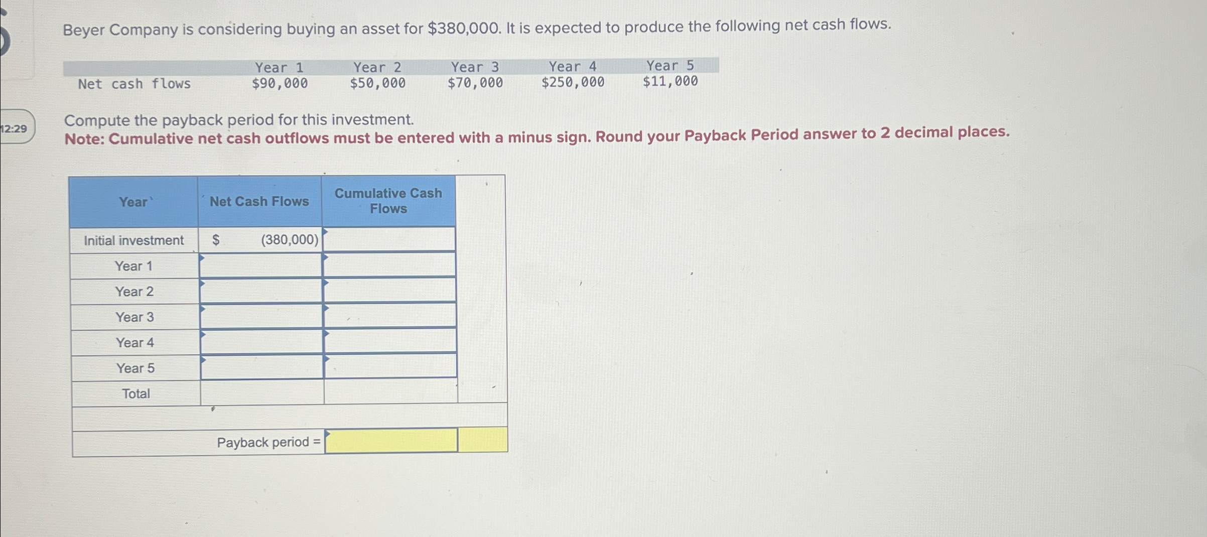 Solved Beyer Company is considering buying an asset for | Chegg.com