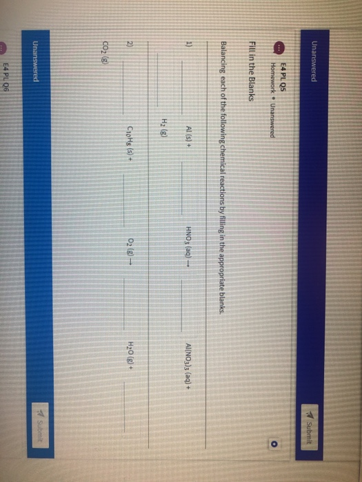 Solved Unanswered Submit E4 PL 05 Homework • Unanswered Fill | Chegg.com Solved Unanswered Submit E4 PL 05 Homework • Unanswered Fill | Chegg.com