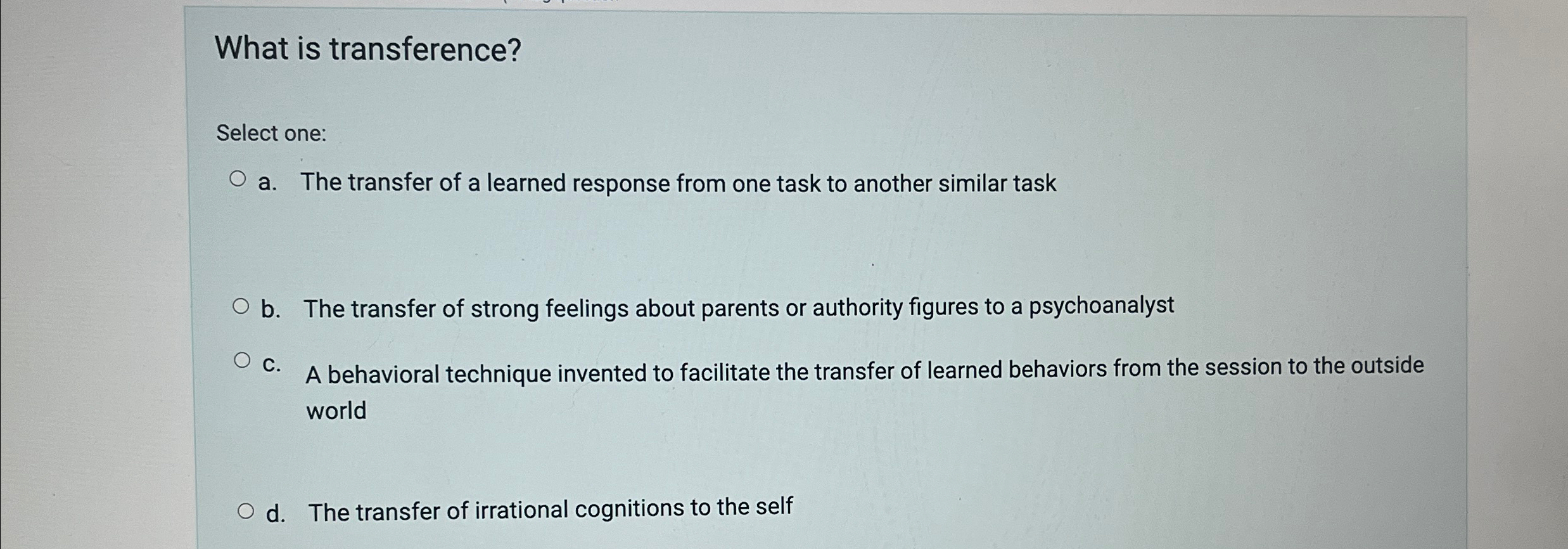 Solved What is transference?Select one:a. ﻿The transfer of a | Chegg.com