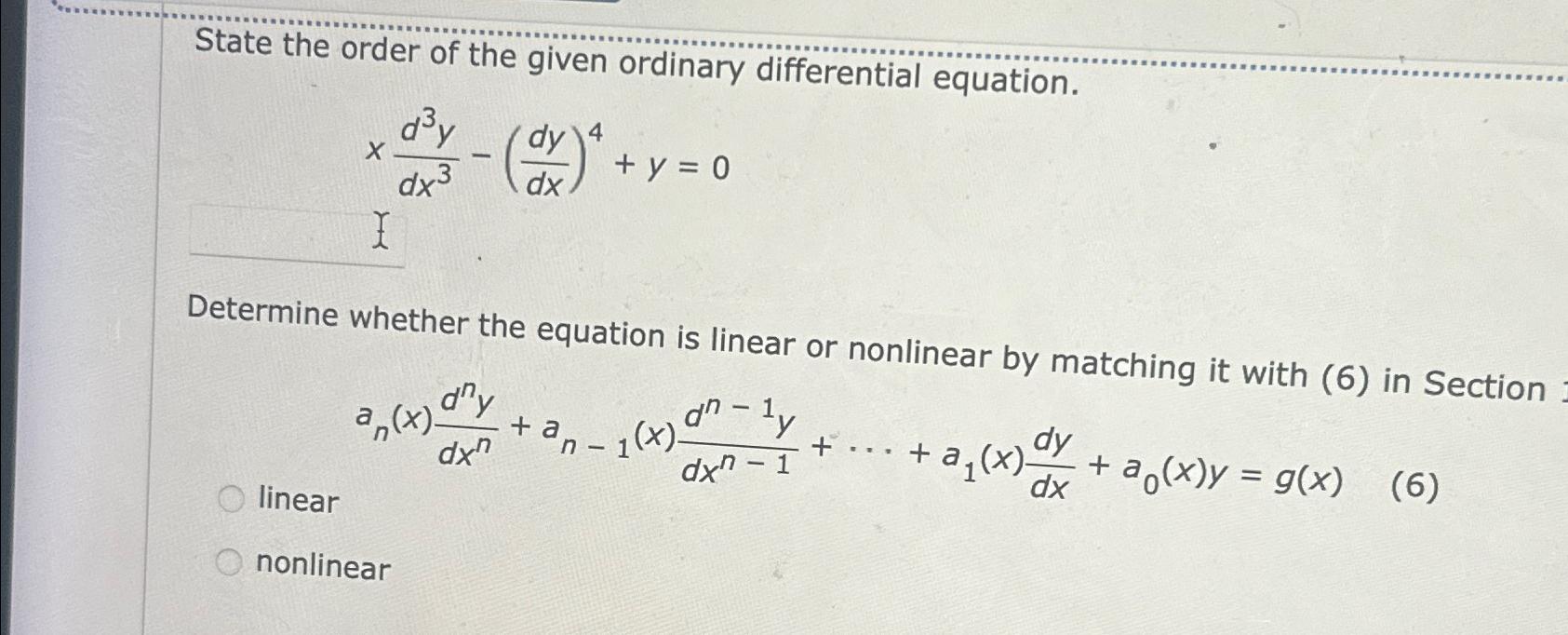 Solved State The Order Of The Given Ordinary Differential