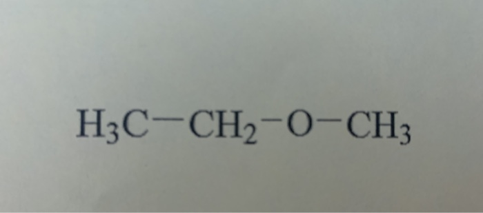 Solved H3C-CH2-O-CH3 | Chegg.com