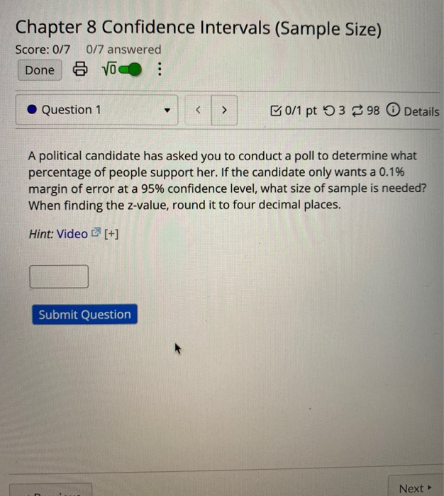 Solved Chapter 8 Confidence intervals (Sample Size) Score: | Chegg.com