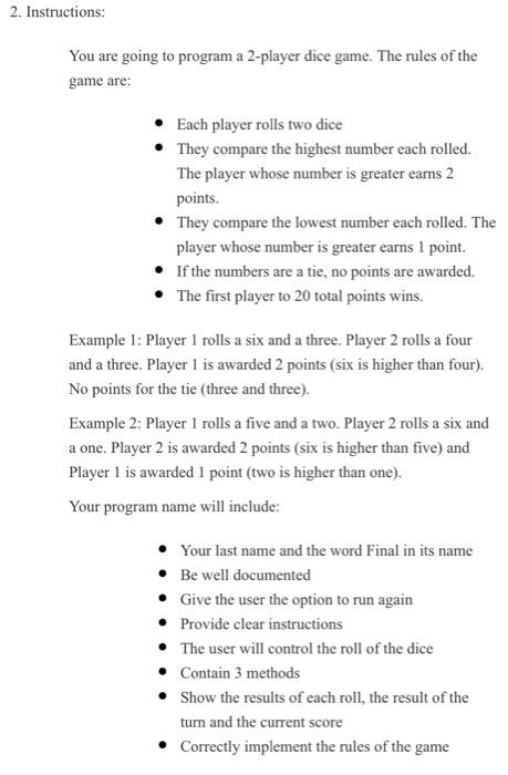 Solved 2. Instructions: You are going to program a 2-player | Chegg.com