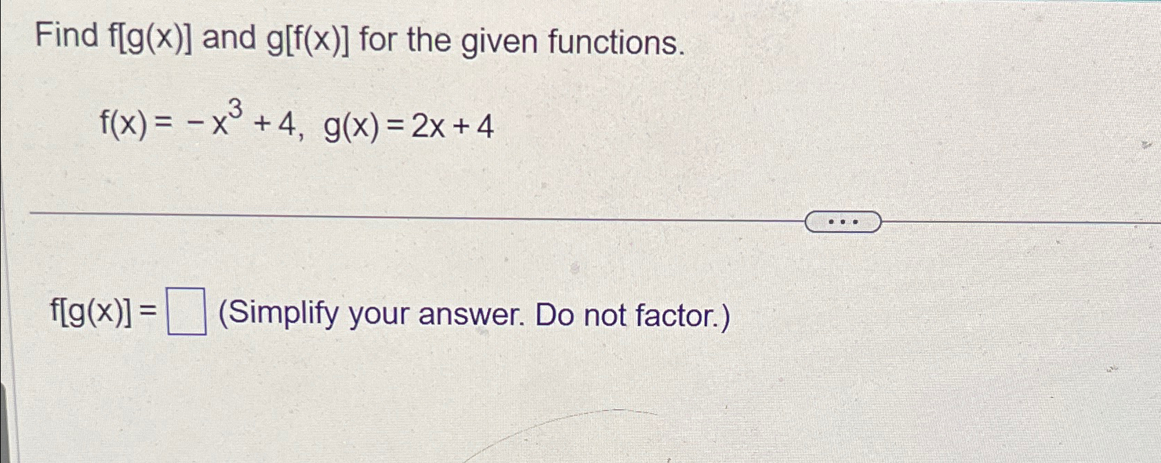 Solved Find f[g(x)] ﻿and g[f(x)] ﻿for the given | Chegg.com