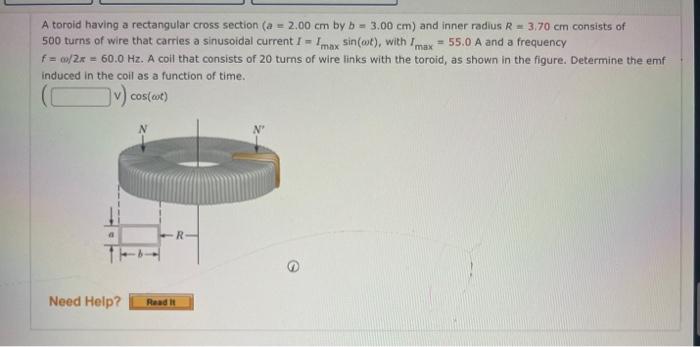 Solved A toroid having a rectangular cross section (a = 2.00 | Chegg.com