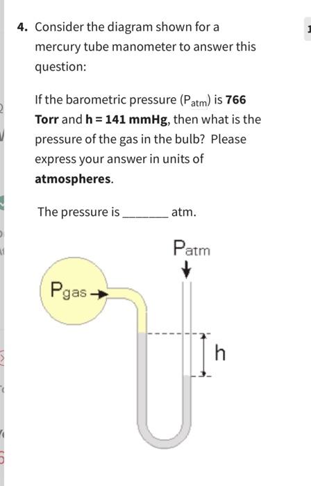 Solved 4. Consider the diagram shown for a mercury tube | Chegg.com