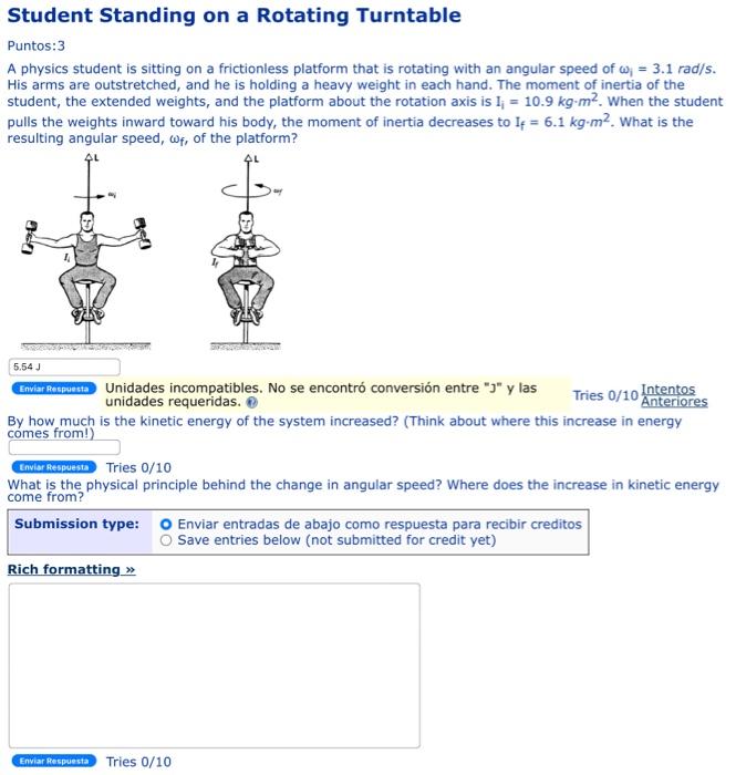 Solved Student Standing on a Rotating Turntable Puntos: 3 A | Chegg.com
