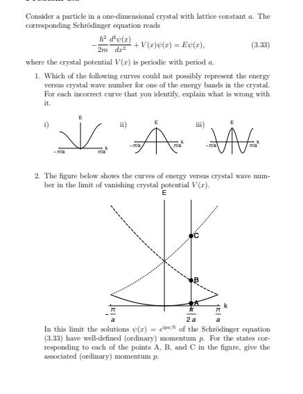 Solved Consider a particle in a one-dimensional crystal with | Chegg.com