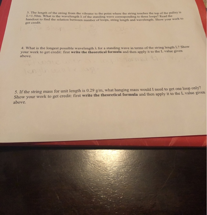 Solved 3. The length of the string from the vibrator to the | Chegg.com