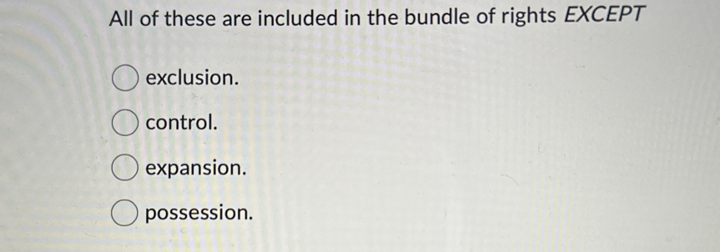 Solved All of these are included in the bundle of rights | Chegg.com