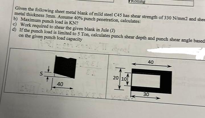 Solved Given the following sheet metal blank of mild steel | Chegg.com