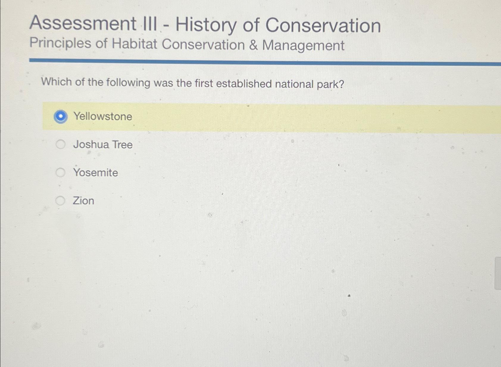Solved Assessment III - ﻿History of Conservation Principles | Chegg.com
