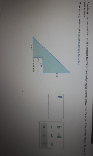 Solved A rectangle is removed from a right triangle to | Chegg.com