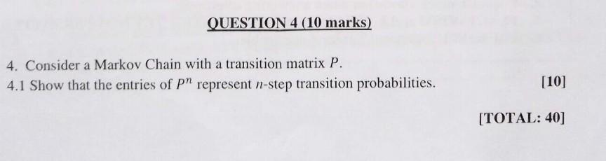 Solved Consider a Markov Chain with a transition matrix \\( | Chegg.com