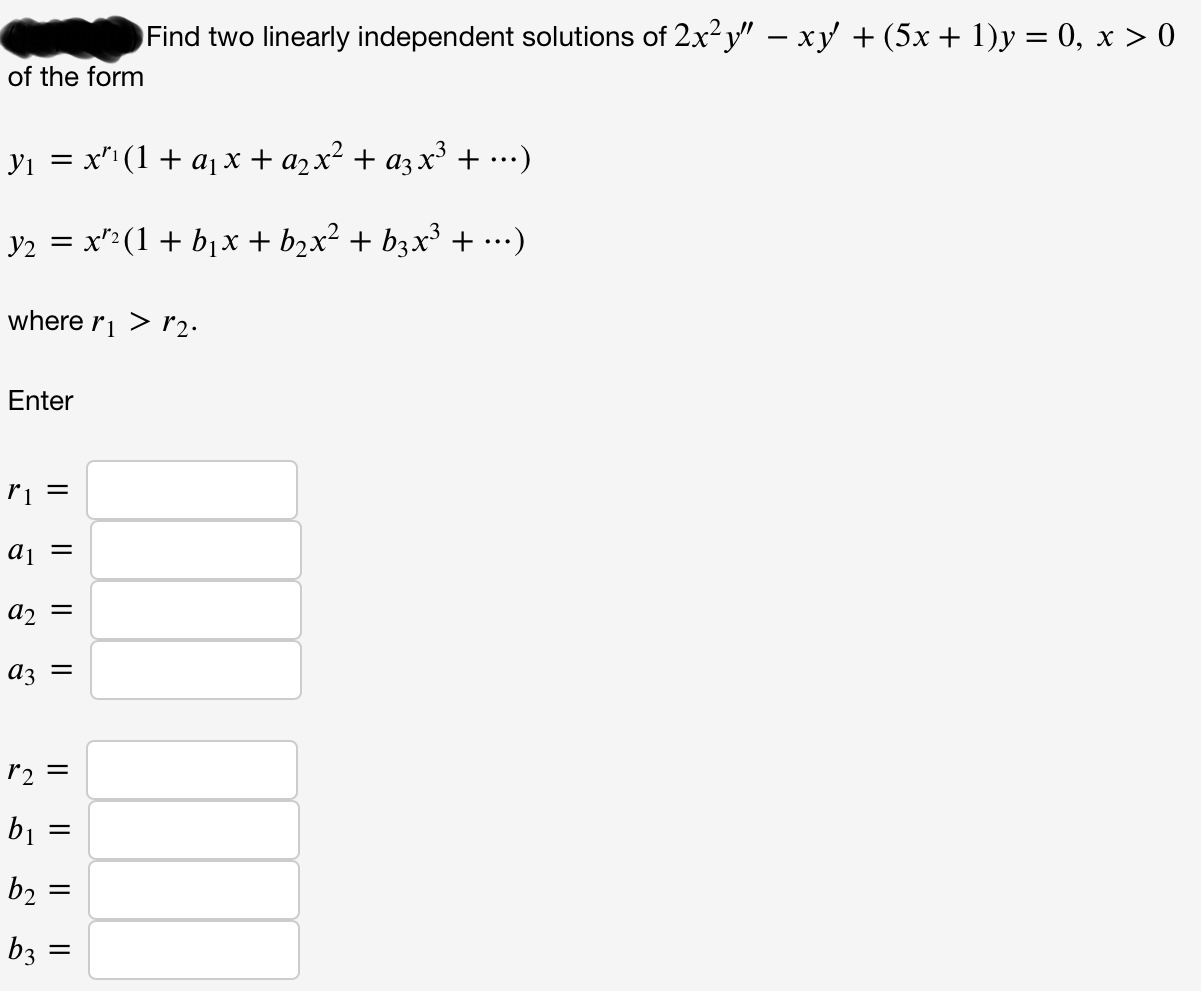 Solved Find two linearly independent solutions of | Chegg.com
