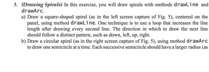 Solved 5. (Drawing Spirals) In this exercise, you will draw | Chegg.com
