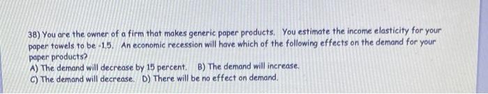 Solved You are the owner of a firm that makes generic paper | Chegg.com