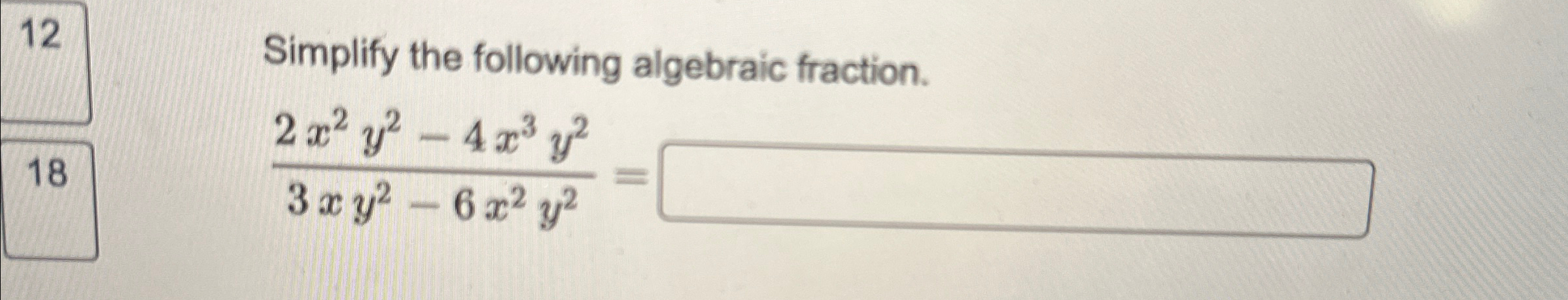 Solved 12Simplify the following algebraic | Chegg.com