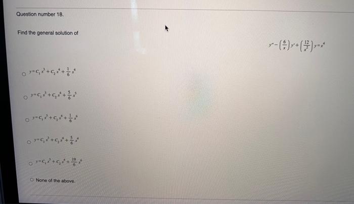 Solved Question number 18. Find the general solution of | Chegg.com
