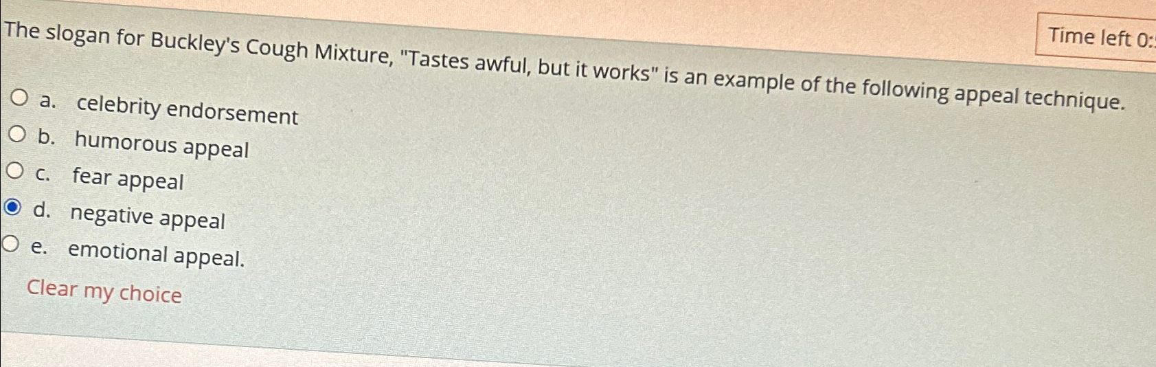 Solved The slogan for Buckley's Cough Mixture, "Tastes | Chegg.com