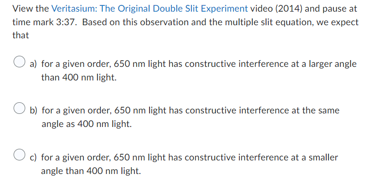 View the Veritasium: The Original Double Slit | Chegg.com