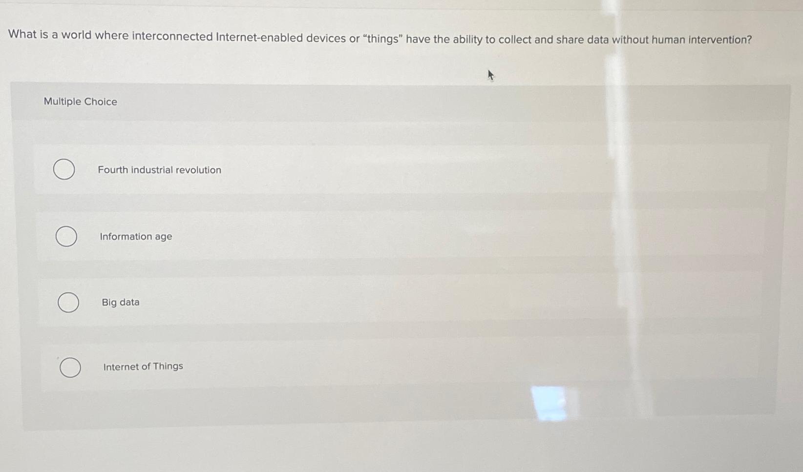 Solved What is a world where interconnected Internet-enabled | Chegg.com