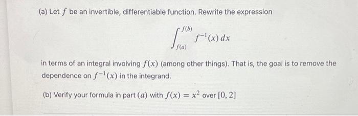 Solved (a) Let f be an invertible, differentiable function. | Chegg.com