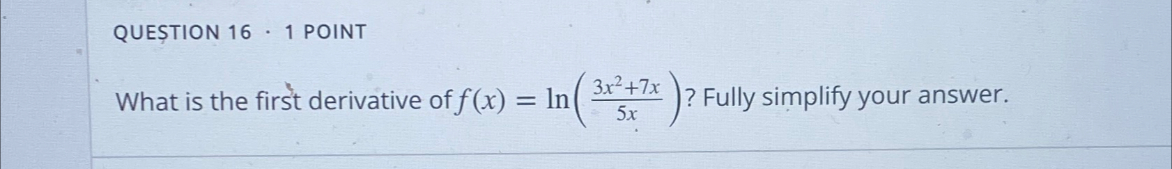 Solved QUESTTION 16 - 1 ﻿POINTWhat is the first derivative | Chegg.com