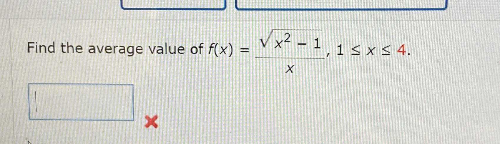 Solved Find the average value of f(x)=x2-12x,1≤x≤4 | Chegg.com