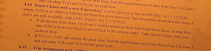 Solved Ik hour, find the equilibrium travel time from Zone 3 | Chegg.com