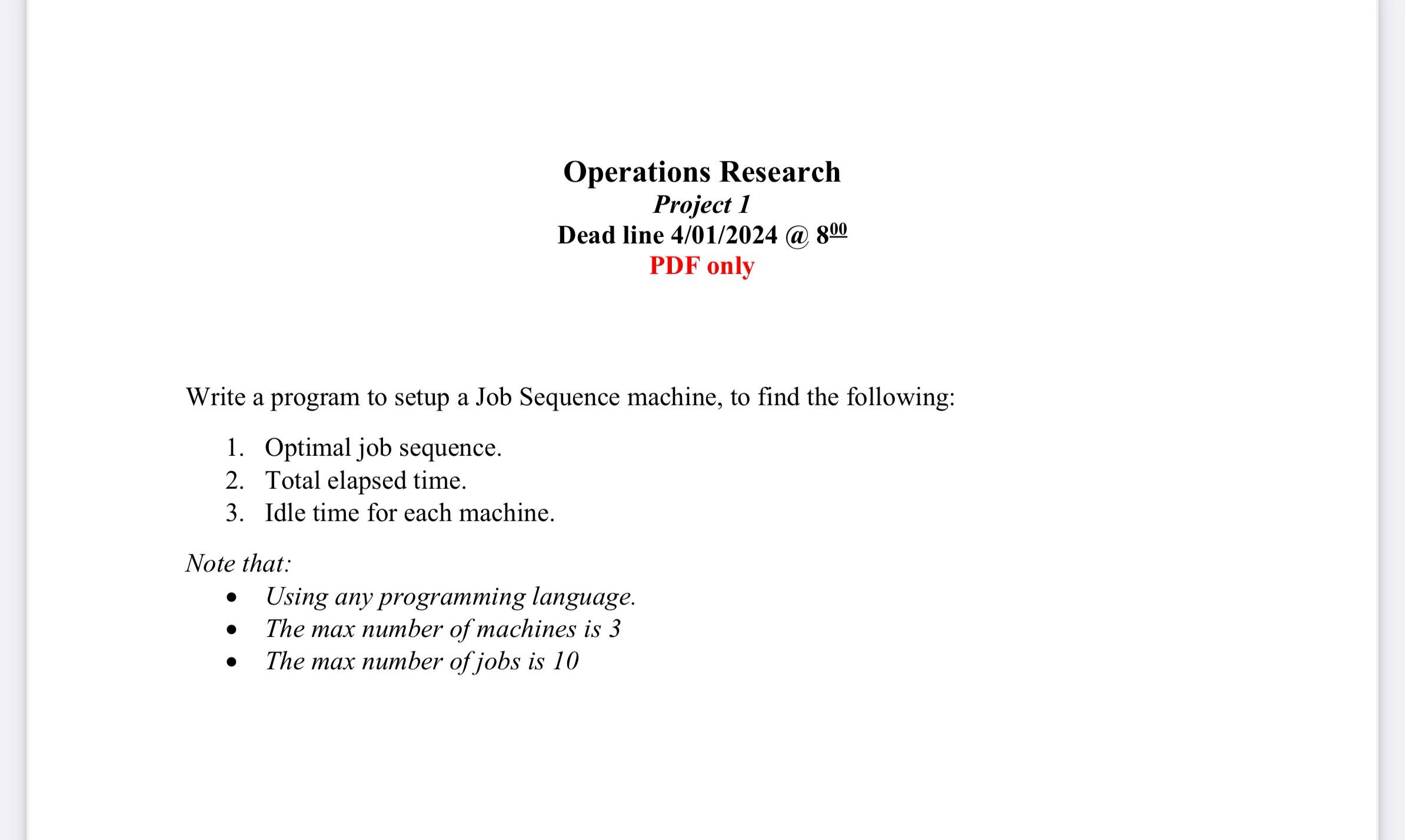 Solved Operations Research Project 1Dead line 4/01/2024@ | Chegg.com