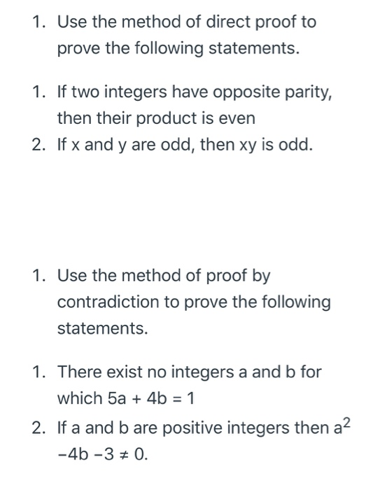 Solved 1. Use the method of direct proof to prove the | Chegg.com