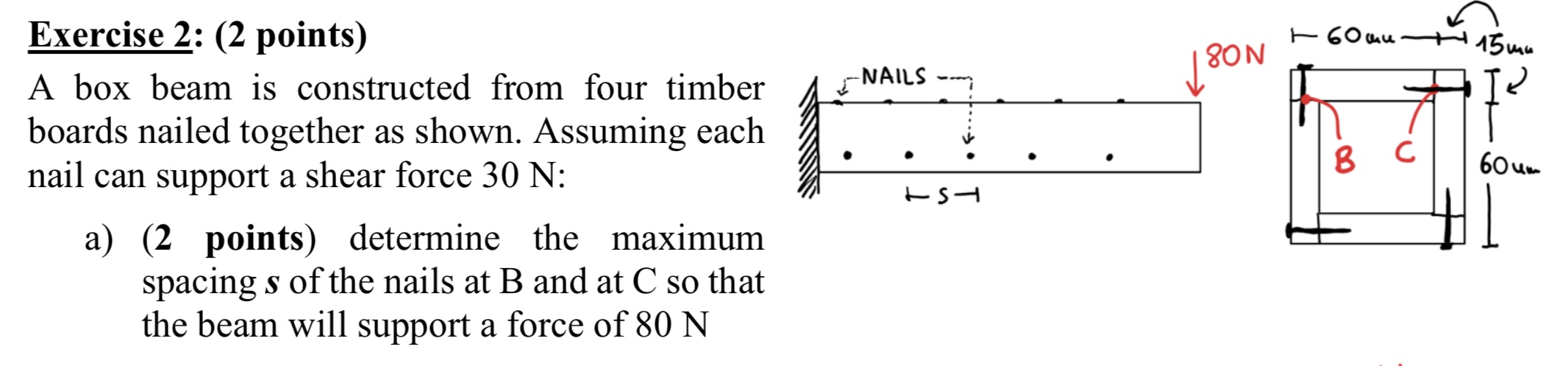 Solved Exercise 2: (2 ﻿points)A box beam is constructed from | Chegg.com