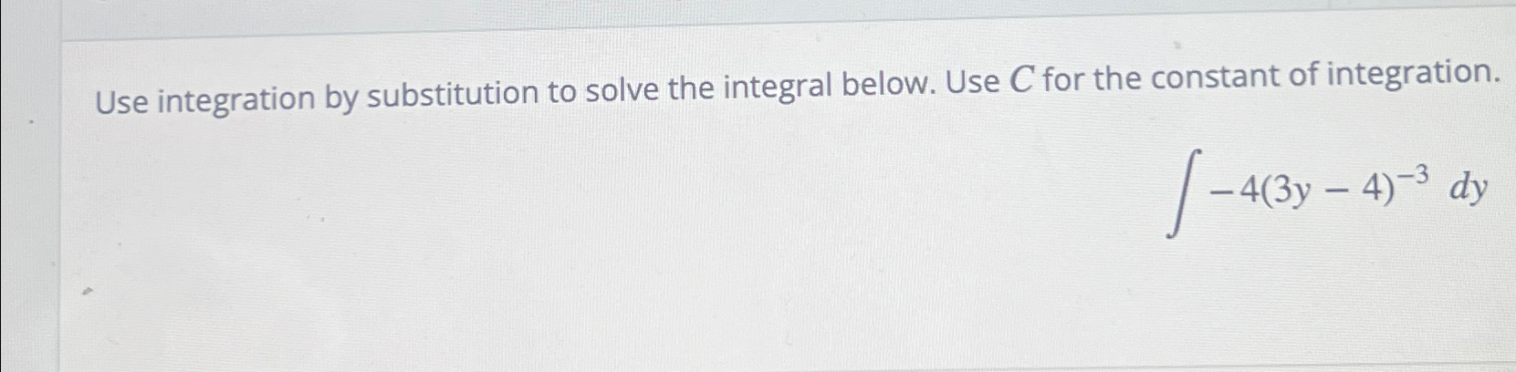 Solved Use integration by substitution to solve the integral | Chegg.com