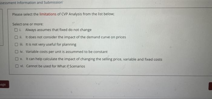 Solved Please select the limitations of CVP Analysis from | Chegg.com