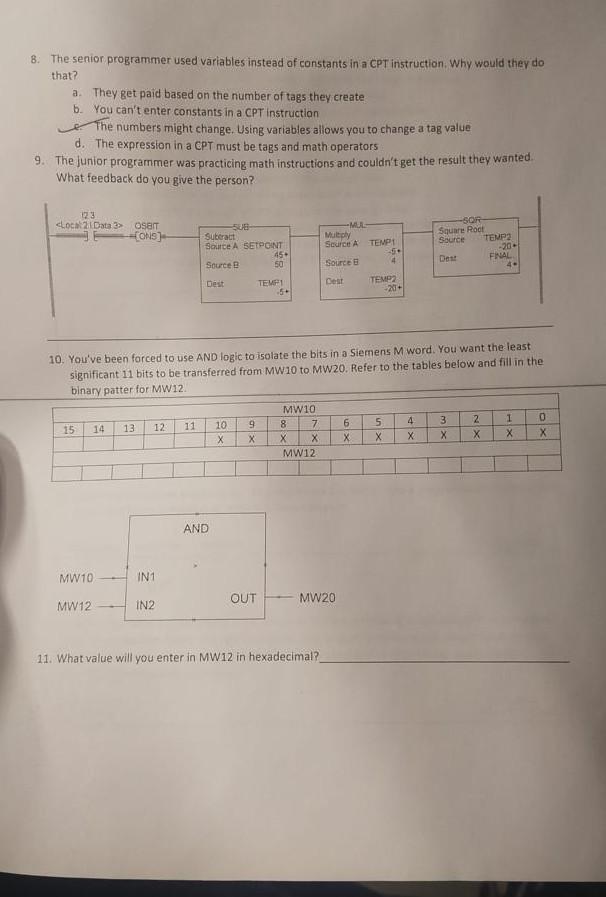 Solved 8 The Senior Programmer Used Variables Instead Of 9711