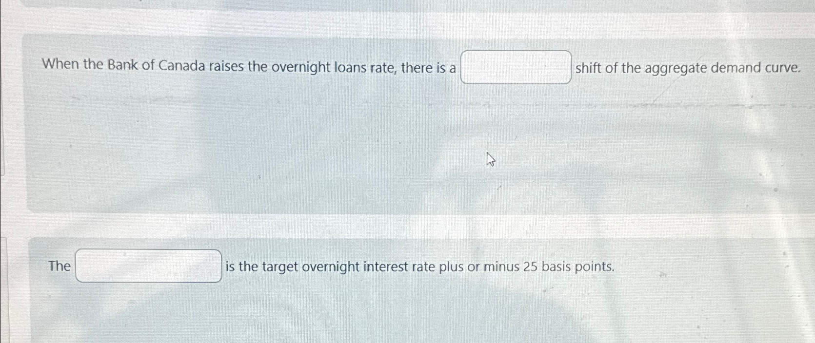 Solved When the Bank of Canada raises the overnight loans | Chegg.com