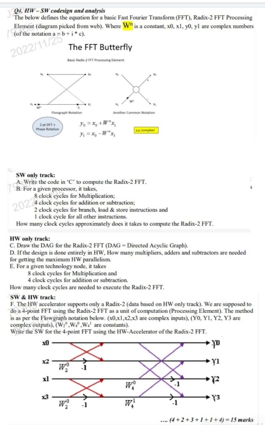 Q4. HW-SW codesign and analysis The below defines the | Chegg.com