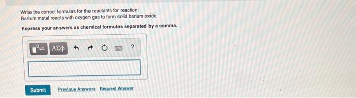 Write the correct formulas for the reactants and | Chegg.com