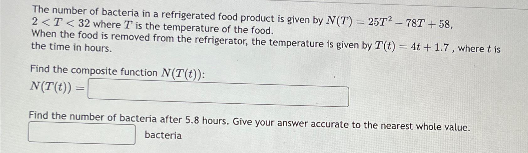 Solved The number of bacteria in a refrigerated food product | Chegg.com