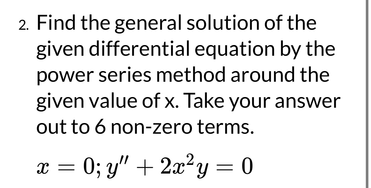 Solved Find the general solution of the given differential | Chegg.com