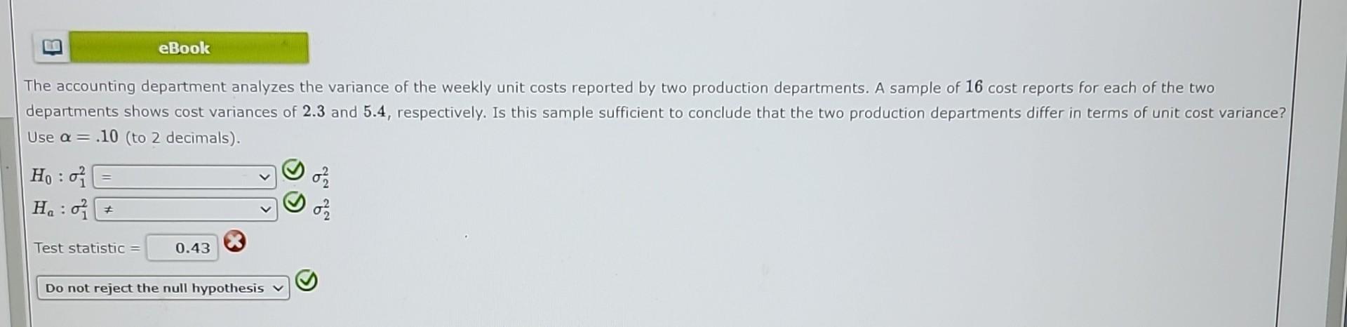 Solved Use α=.10 (to 2 decimals). H0:σ12 Ha:σ12 | Chegg.com