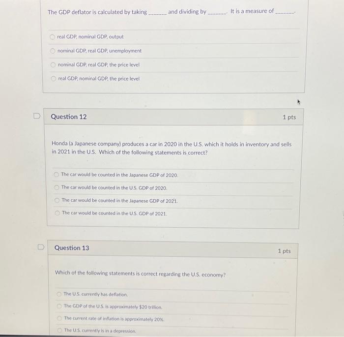 Solved The GDP deflator is calculated by taking and dividing | Chegg.com