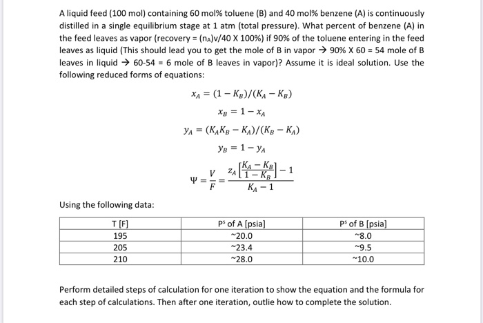 Solved A liquid feed (100 mol) containing 60 mol% toluene | Chegg.com