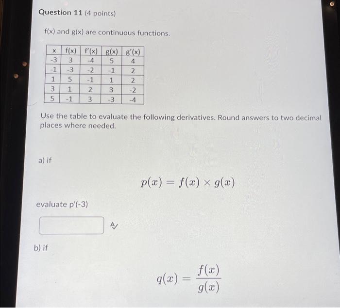 Solved f(x) and g(x) are continuous functions. Use the table | Chegg.com