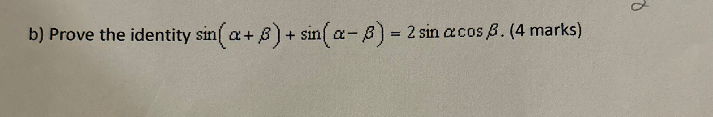 Solved b) ﻿Prove the identity | Chegg.com