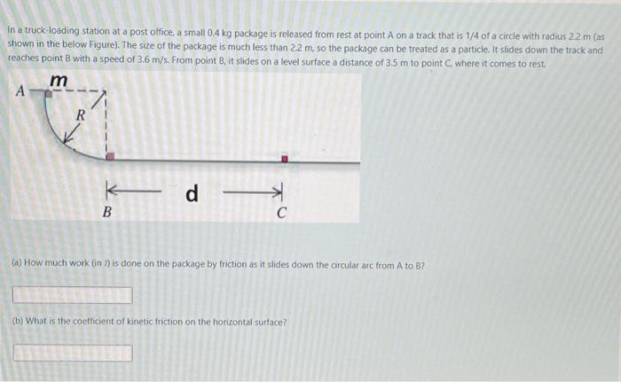 Solved In a truck-loading station at a post office, a small | Chegg.com